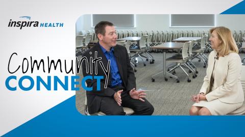 All Things Health Care Safety and Quality with New Inspira Leader Tony ...