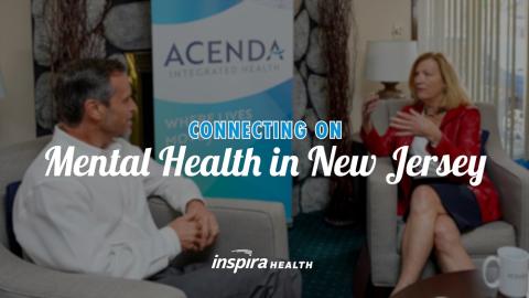 Connecting on Mental Health Services in New Jersey | Inspira Health