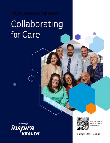 Inspira Health 2023 Annual Report | Inspira Health